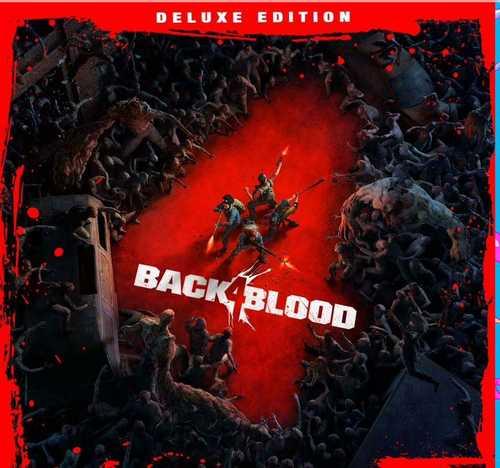 Back 4 Blood: Deluxe Edition PS4 & PS5