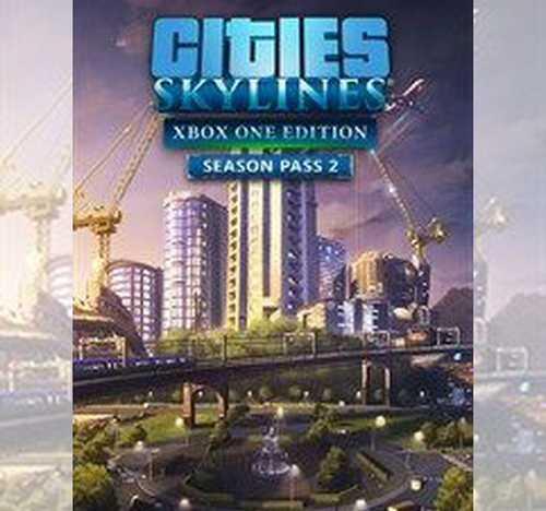 Cities: Skylines - Season Pass 2