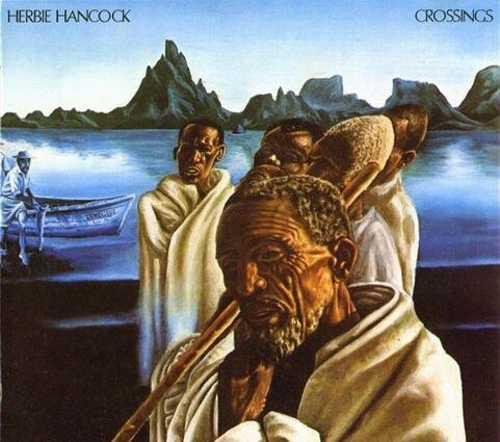 Виниловая пластинка Herbie Hancock – Crossings