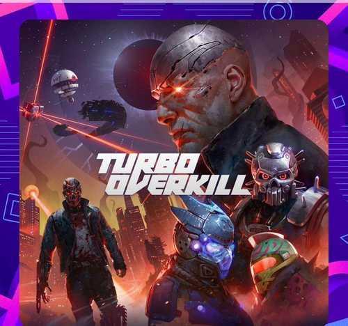 Turbo Overkill PS4 & PS5