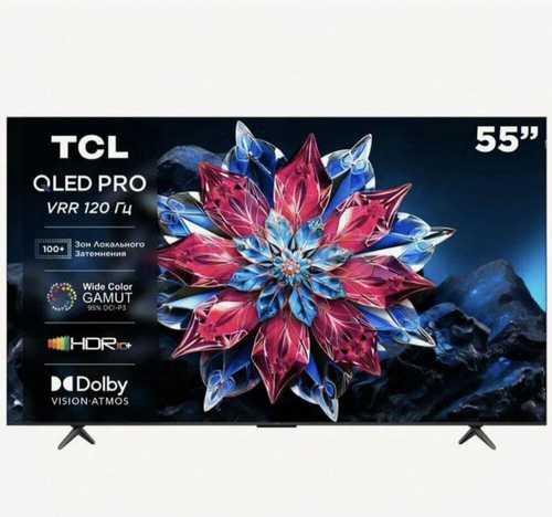 Телевизор TCL 55C655PRO/2024/Новый