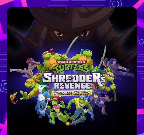 Teenage Mutant Ninja Turtles: Shredder's PS5 и PS4