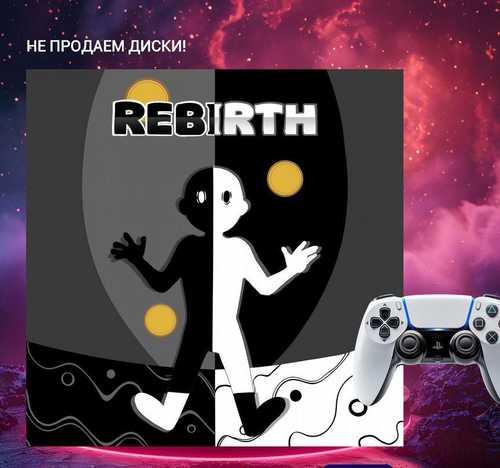 Rebirth ps4 и ps5