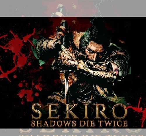 Sekiro: Shadows Die Twice - Стим игры - Для пк