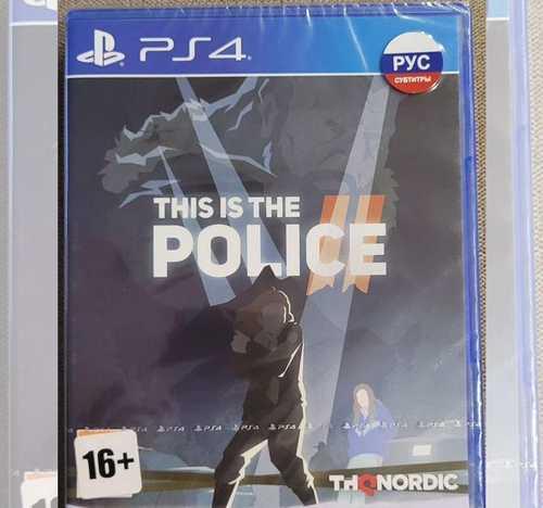 This is the police 2 ps4