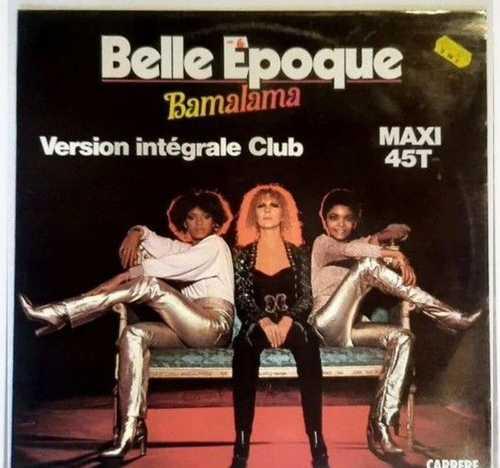 7. Belle Epoque "Bamalama"Lp