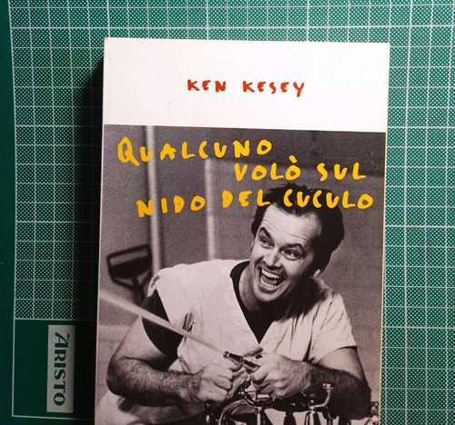 Ken Kesey - Qualcuno vol sul nido del cuculo