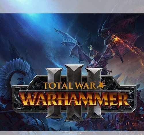 Total WAR: warhammer 3/трилогия   DLS (steam)