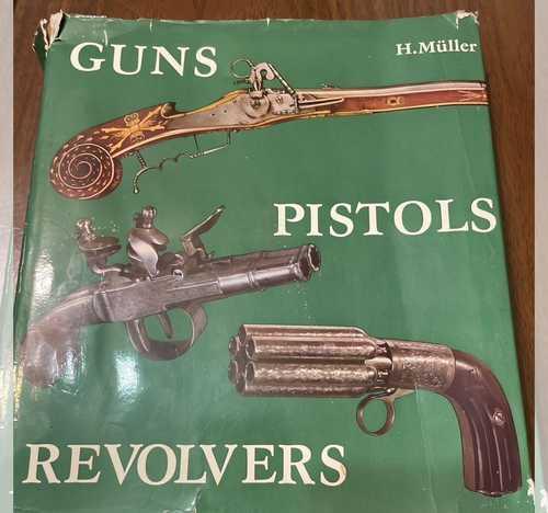 Книга Guns, pistols, revolver