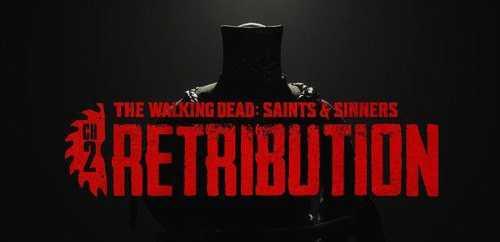 Walking Dead: Saints Sinners 2 Retribution PS5 VR2