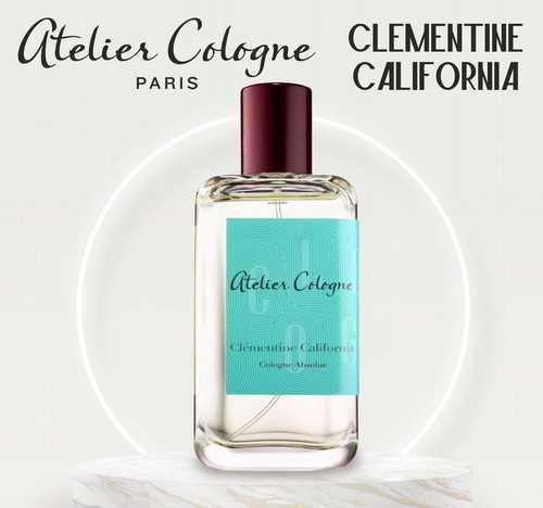 Духи Atelier Cologne "Clementine California"