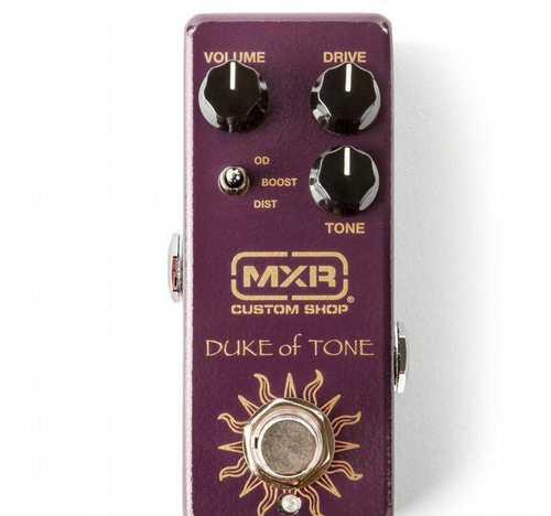 MXR CSP039 Duke Of Tone Overdrive (Новый)