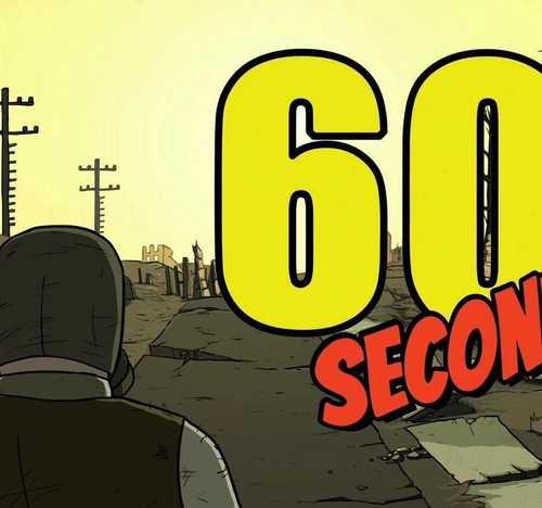 60 seconds PS4&PS5 На русском