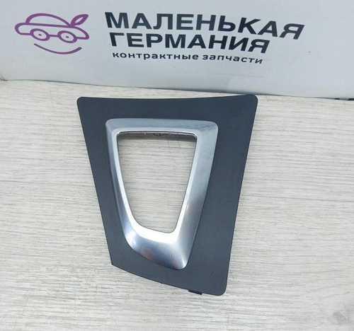 Рамка обрамление кулисы BMW 3 F30/F31 F30 2012