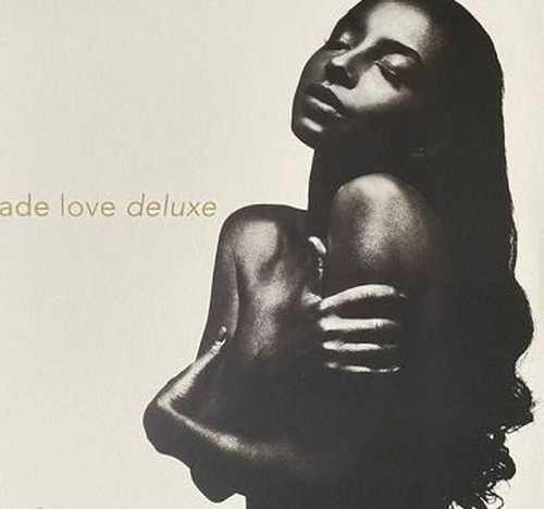 Sade –Love Deluxe RE EU LP Sealed