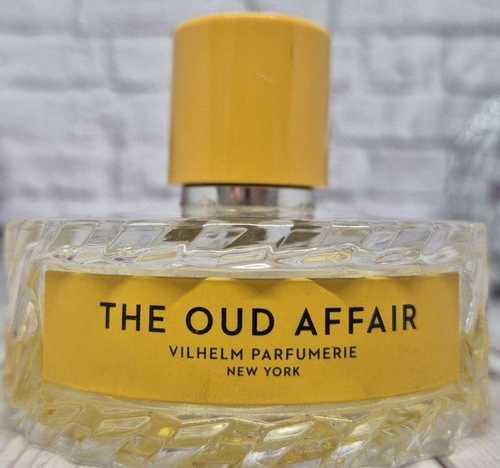 The Oud Affair от Vilhelm Parfumerie