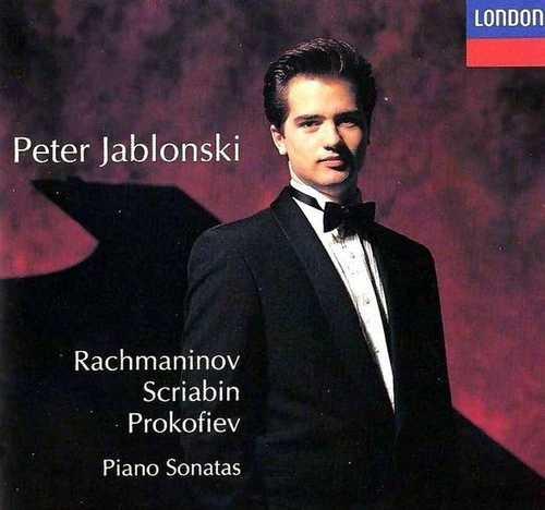 Peter Jablonski / Rachmaninov, Scriabin, Prokofiev