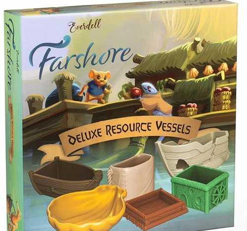 Everdell: Farshore. Deluxe Resource Vessels