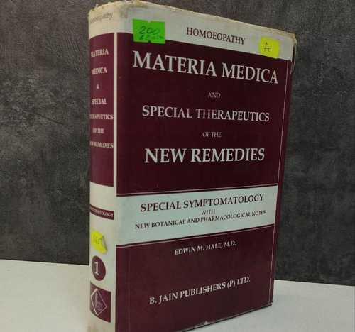 Materia Medica and Special Therapeutics of the New