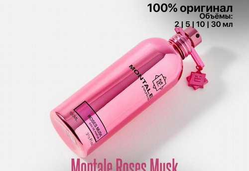 Montale Roses Musk оригинал распив