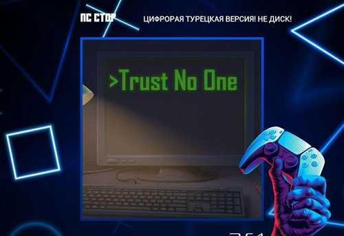 Trust No One PS5 и PS4