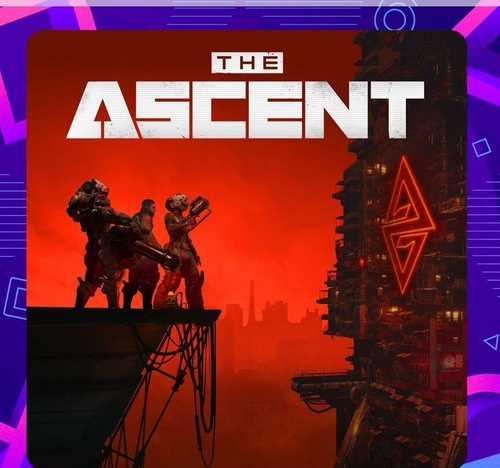 The Ascent PS4 & PS5