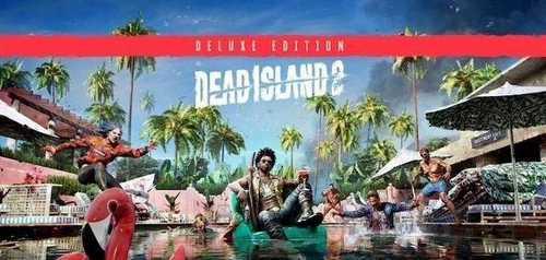 Dead Island 2 Deluxe Edition