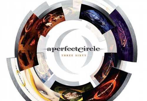 A Perfect Circle - Three Sixty (Explicit Version)