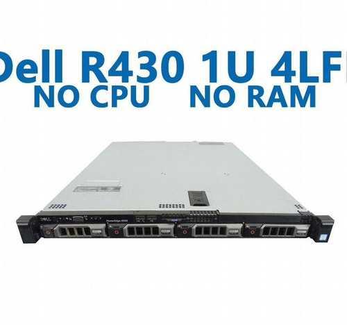 Dell R430 1U 4LFF/no cpu/no ram/H330/idrac ent/1gb