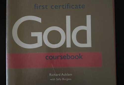 First Certificate Gold Coursebook New Edition