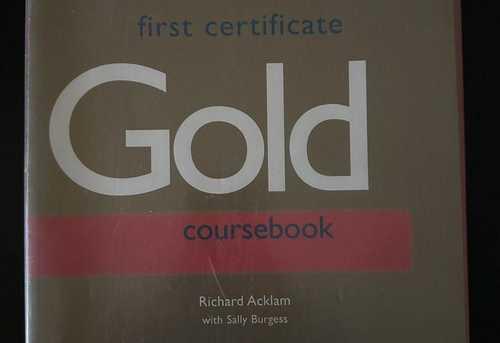 First Certificate Gold Coursebook New Edition