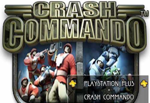 PS Plus + игра crash commando