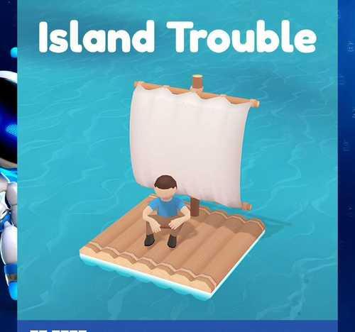 Island Trouble ps4 и ps5