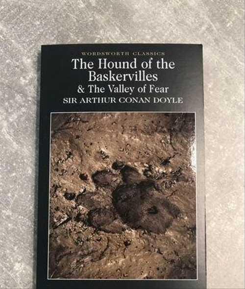The Hound of the Baskervilles & The Valley of Fear