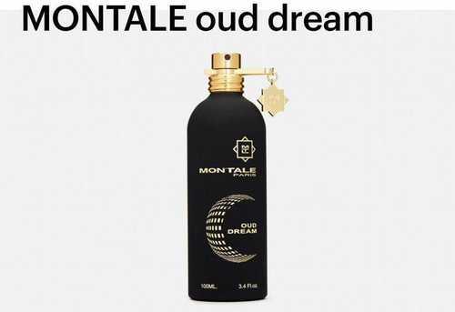 Духи Montale Oud Dream, 100, обмен