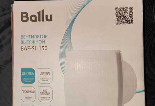Вытяжной вентилятор Ballu BAF-SL 150