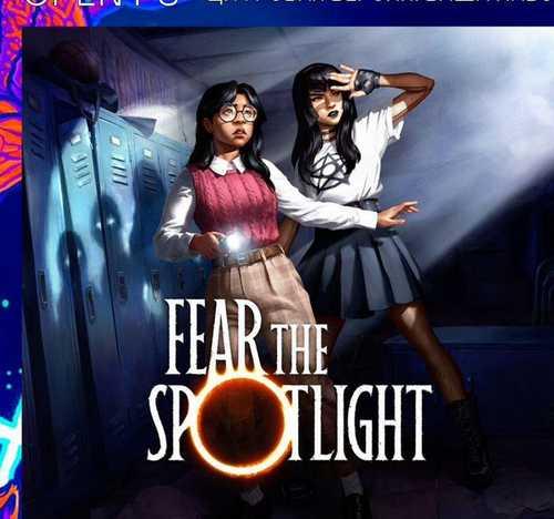 Fear the Spotlight PS5 и PS4