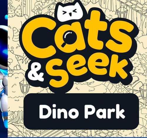 Cats and Seek : Dino Park ps4 и ps5