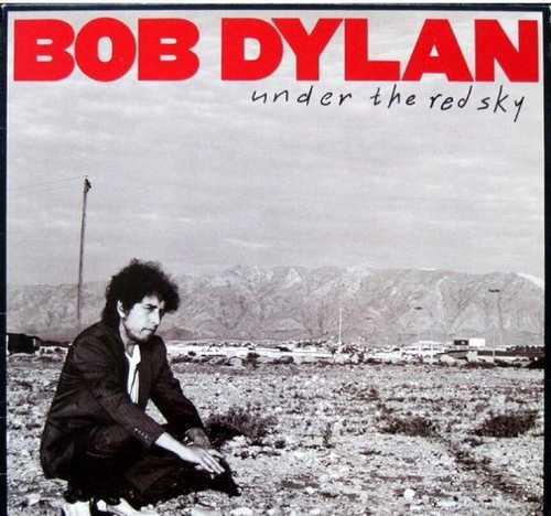 Виниловая пластинка Dylan, Bob, Under The Red Sky