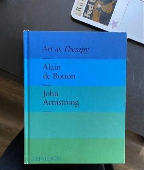 Art as Therapy, Alain de Botton, John Armstrong