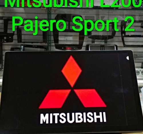 Mitsubishi L200 Pajero Sport 2 магнитола Android