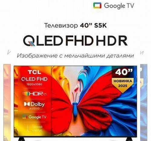 Новый SMART Телевизор Tcl "40"s5k FHD qled Google