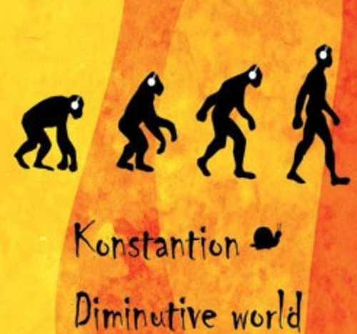 Konstantion - Diminutive World (CD) (Russia, 2011)