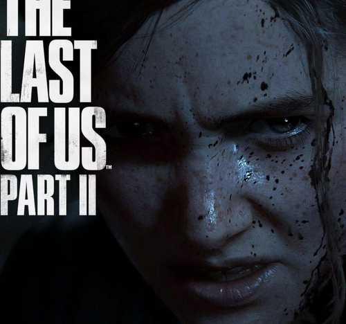 The Last of Us Part 2 PS4 и PS5