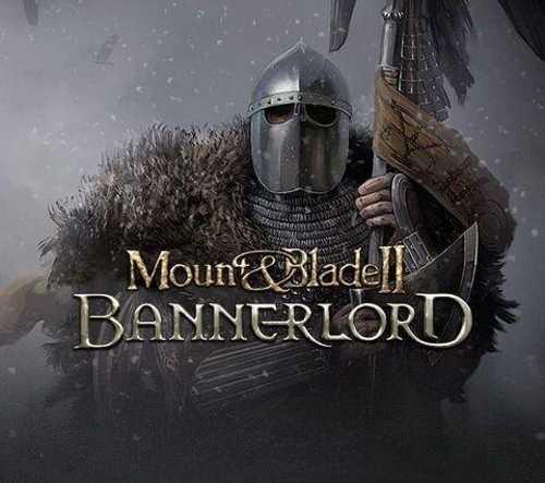 Ключ Mount & Blade II: Bannerlord - Steam - global
