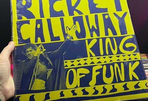 Rickey Calloway – King Of Funk