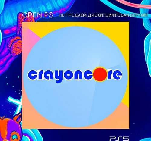 CrayonCore PS5