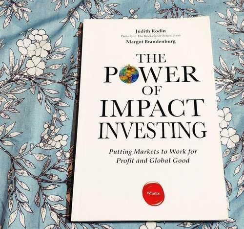 The Power of Impact Investing