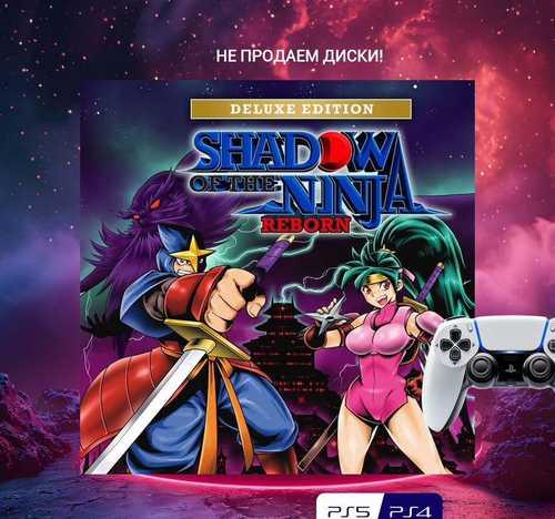 Shadow of the Ninja Reborn Deluxe Edition PS4 and