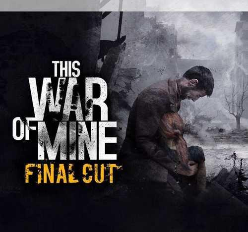 This War of Mine: Final Cut PS4 PS5